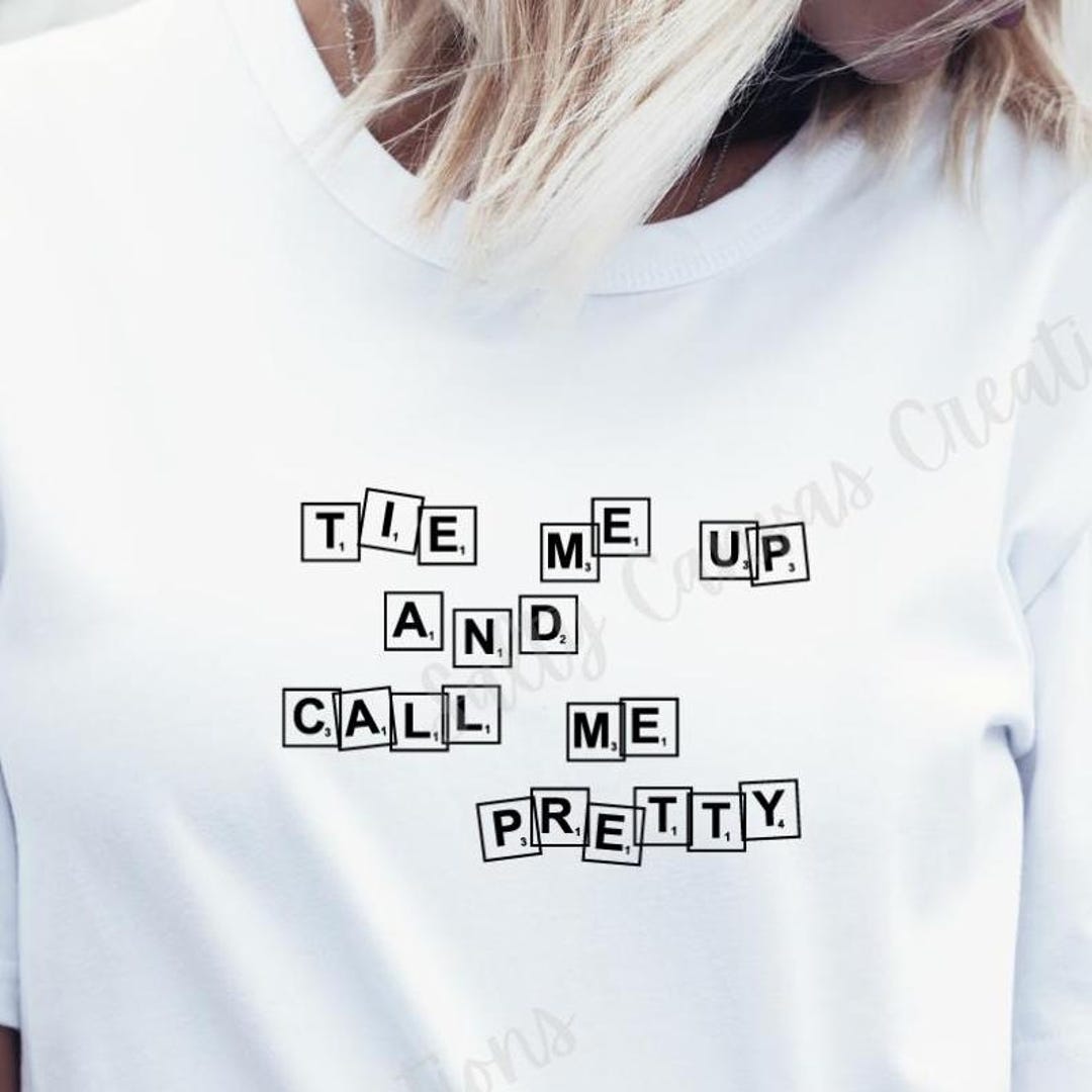 Tie Me up and Call Me Pretty SVG | Sexual Things | Rope | Scrabble ...
