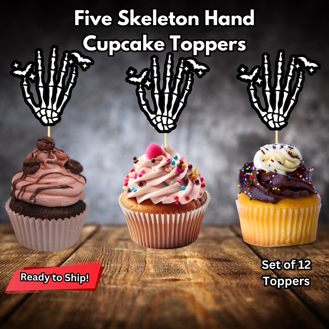 Five Skeleton Hand Cupcake Toppers, High Five Skeleton Cupcake Toppers ...