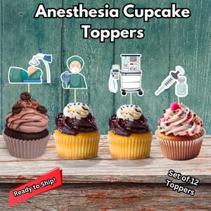 Anesthesia Cupcake Toppers, Anesthesia Graduation Party Decor ...