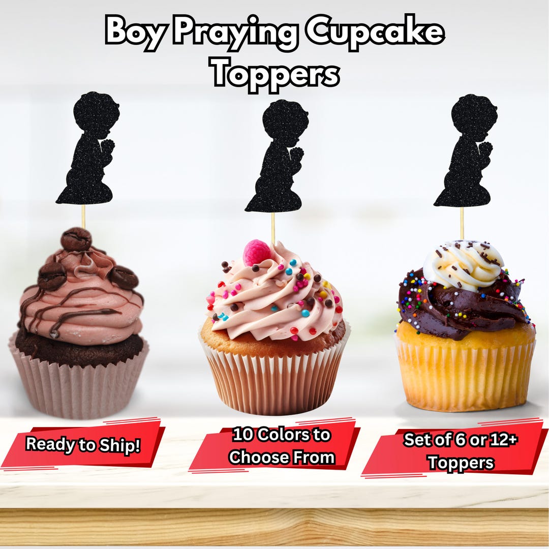 Boy Praying Cupcake Toppers, Praying Food Picks, Baptism Cupcake ...