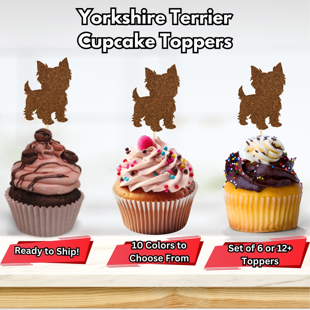 Yorkshire Terrier Cupcake Toppers, Yorkie Dog Cupcake Picks, Yorkie Pet ...