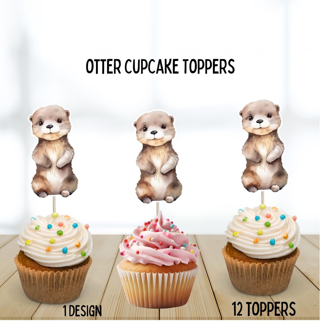 Otter Cupcake Toppers, Animals, Otter Love You, Kids Birthday Theme ...