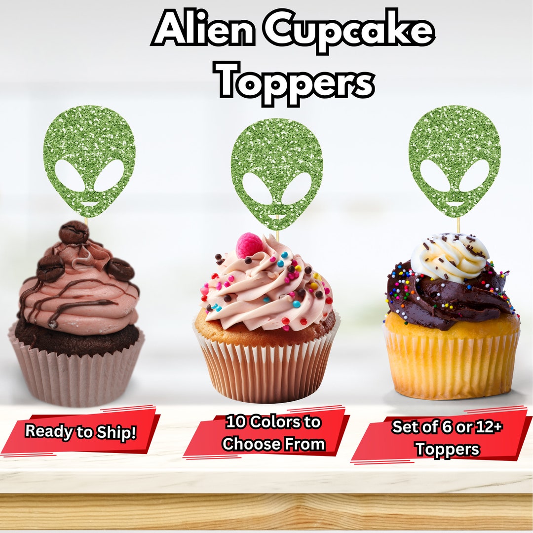 Alien Cupcake Toppers, Space Alien Cupcake Toppers, Outer Space Food ...