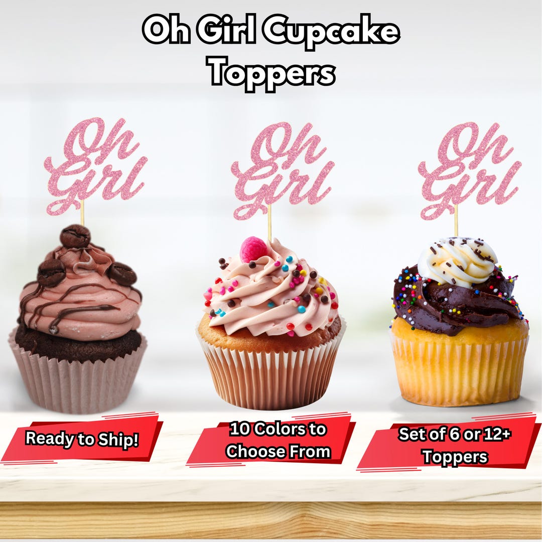Oh Girl Cupcake Toppers, It's A Girl Cupcake Toppers, Baby Shower for ...