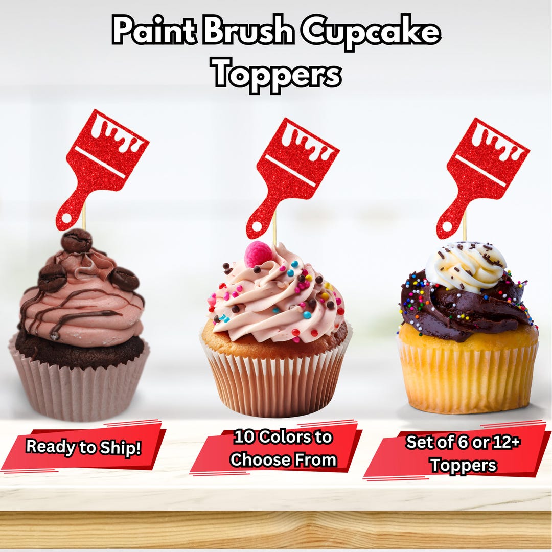 Paint Brush Cupcake Toppers, Art School Graduation, Paint Art Cupcakes, Painter Birthday Party ...