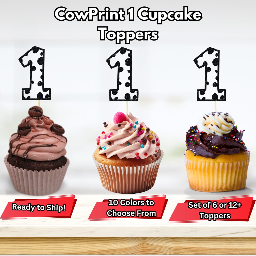 Cowprint 1 Cupcake Toppers, Cow One Party, Holy Cow I'm One Toppers ...