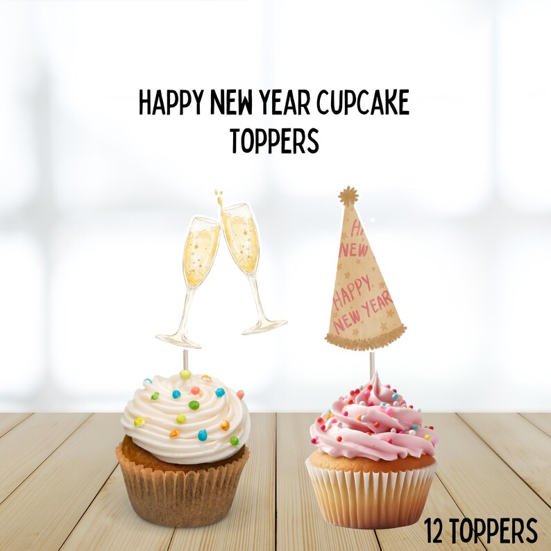Happy New Year Cupcake Toppers, New Year Party Theme, Golden Theme ...