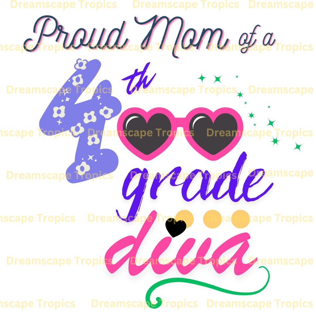 Proud Mom FOURTH Grade Diva- Fourth Grade Diva, School Diva, Elementary ...