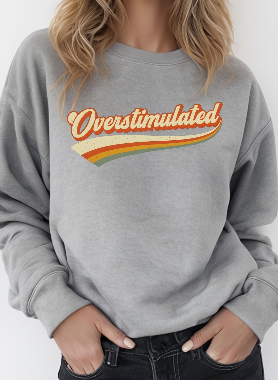 Overstimulated Retro Png T-shirt Design Download, Retro, Grunge, Funny ...