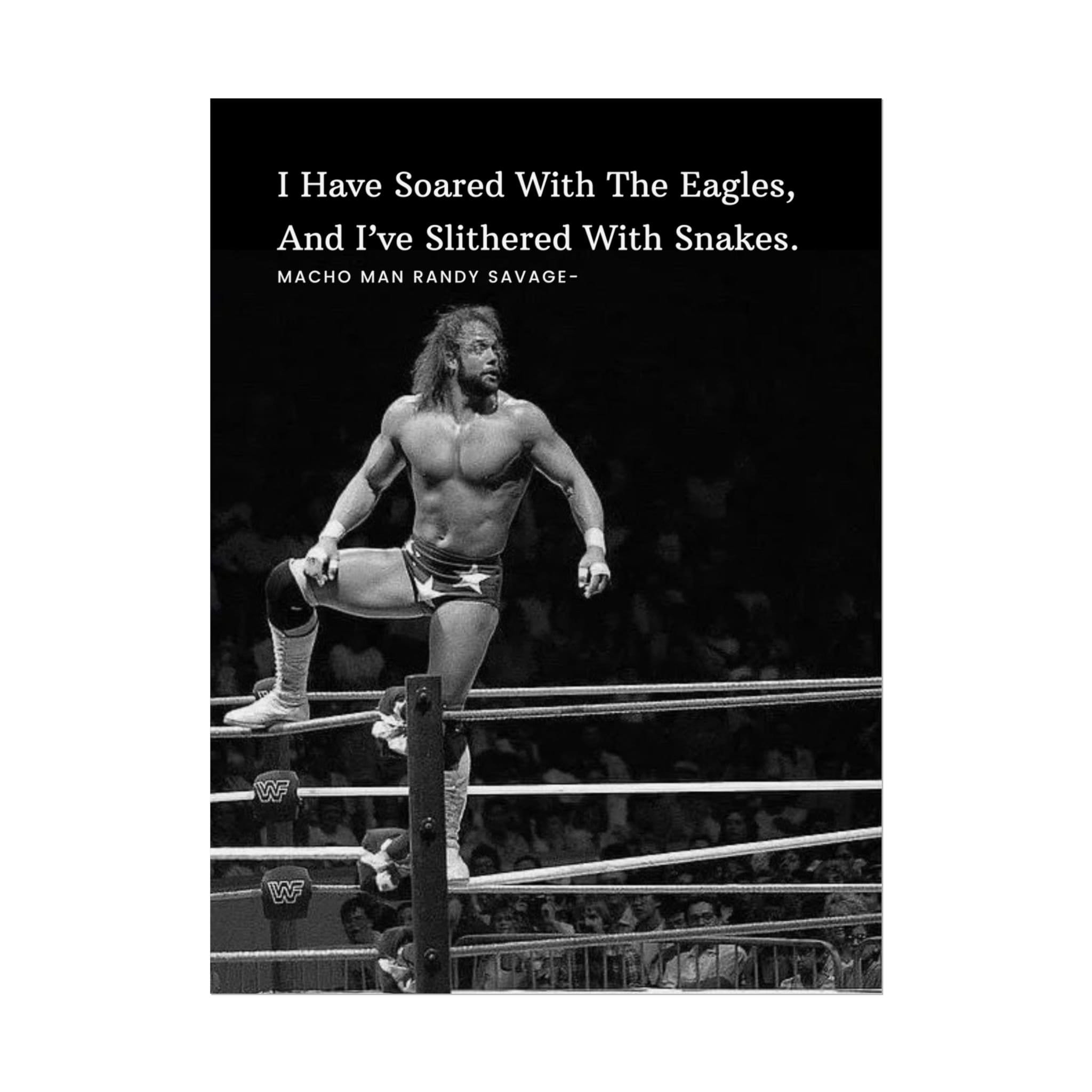 Macho Man Randy Savage Quote Rolled Posters - Etsy