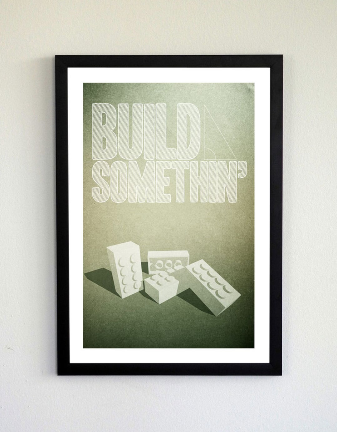 Build Somethin' Poster - Etsy
