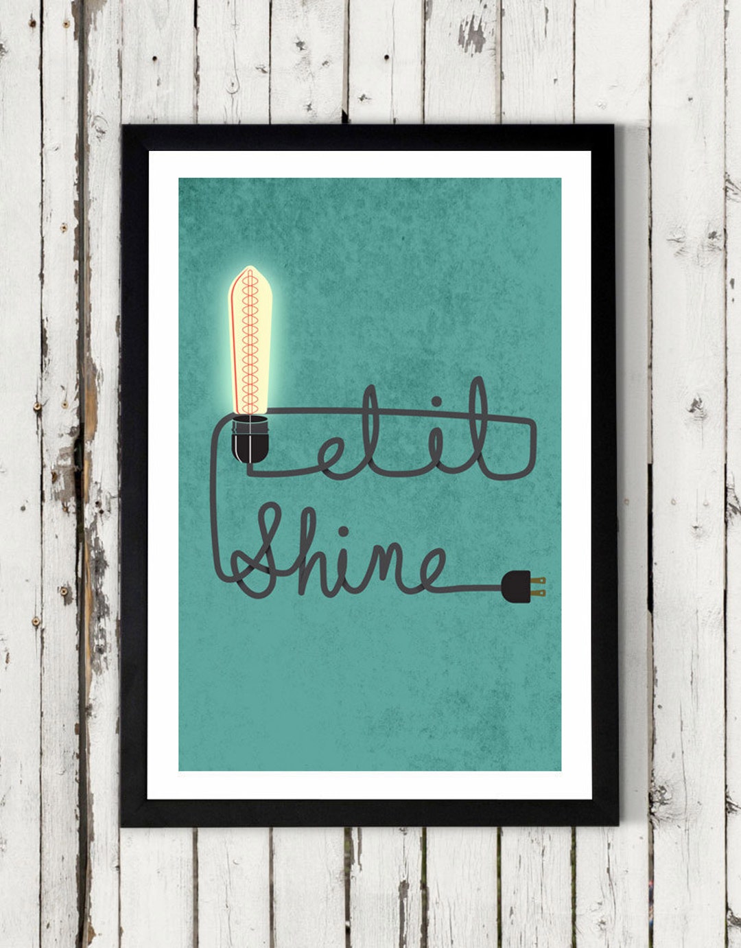 Let It Shine Edison Bulb Print - Etsy