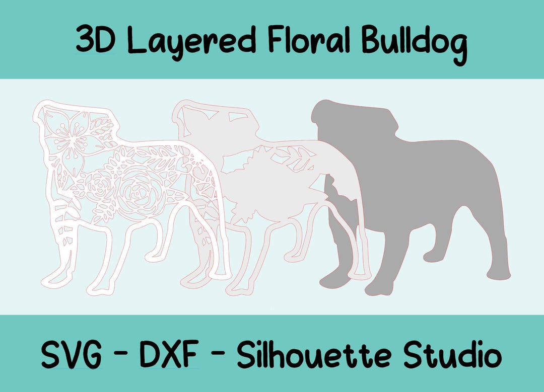 3D Layered Bulldog SVG, DXF, Silhouette Studio File - Etsy