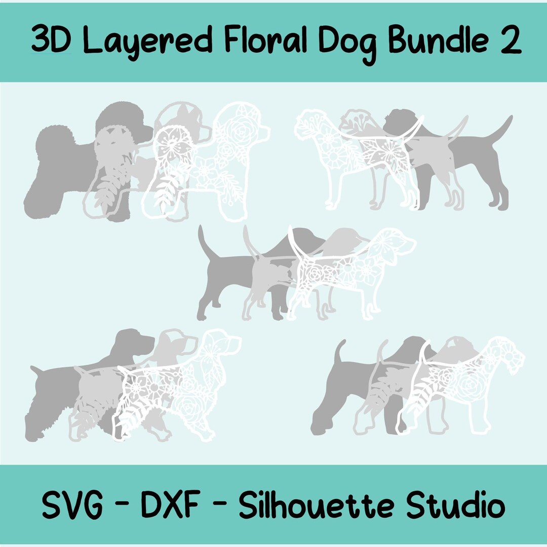 3D Layered Dog Bundle Version 2 SVG, DXF, Silhouette Studio File - Etsy