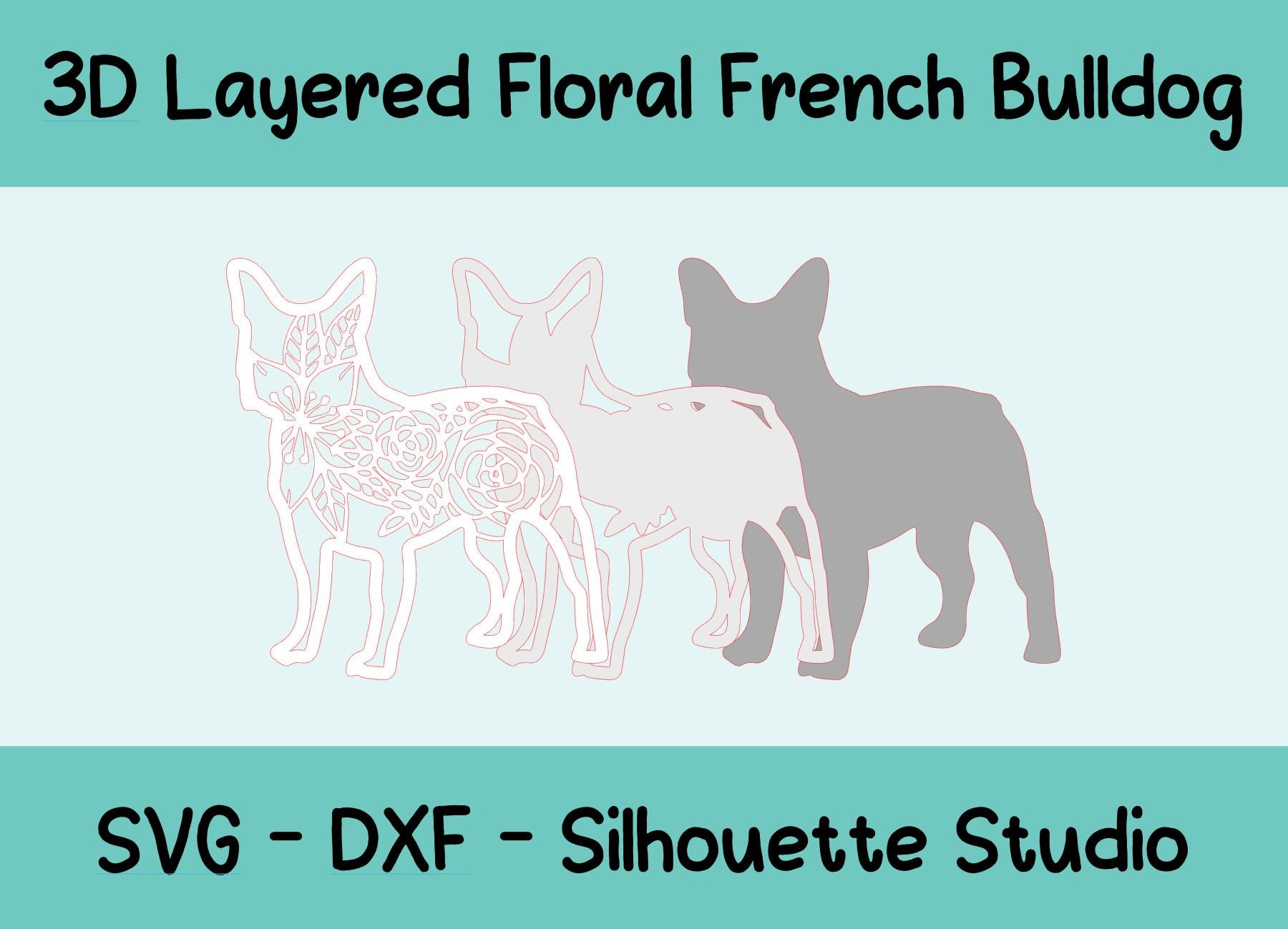 3D Layered French Bulldog SVG, DXF, Silhouette Studio File - Etsy