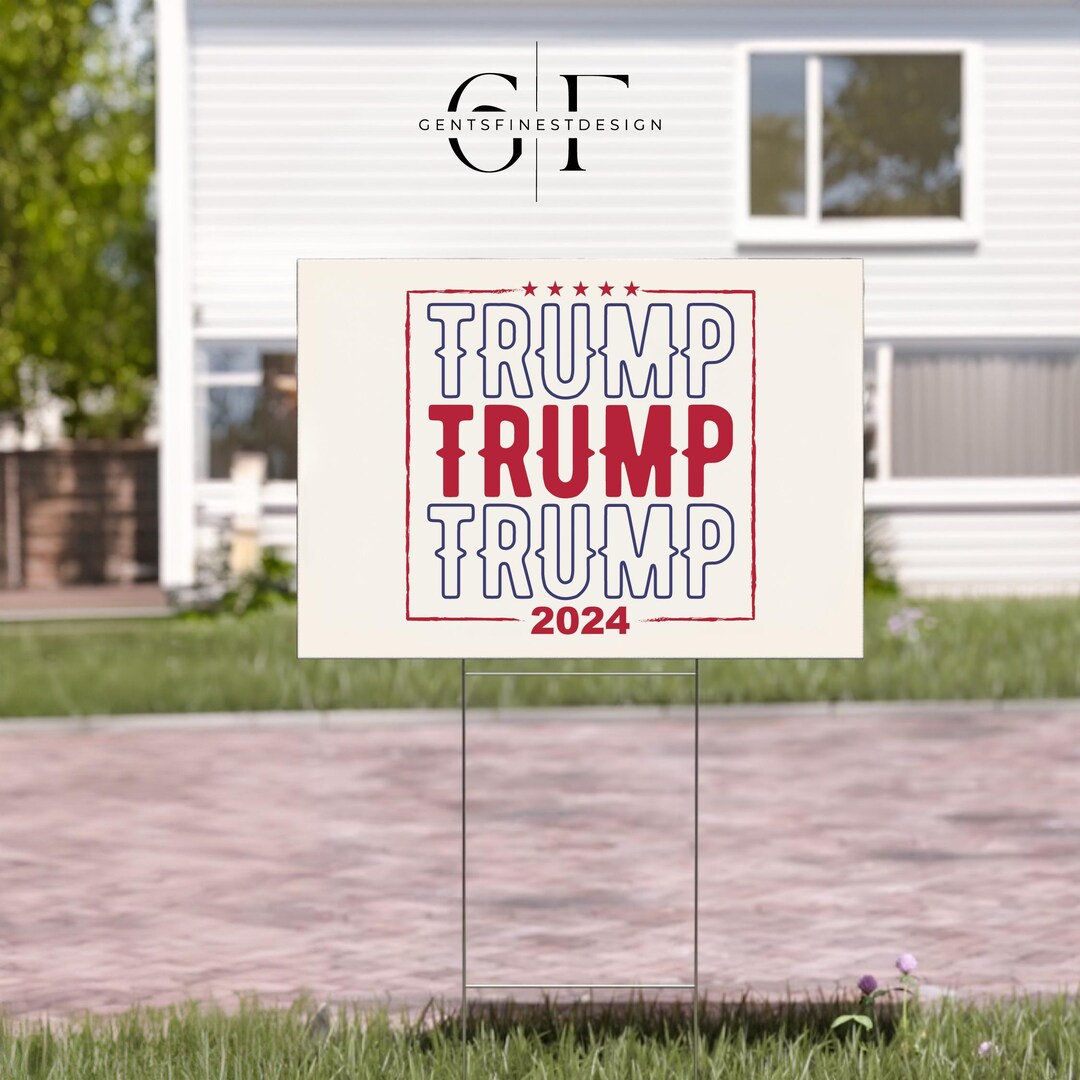 Trump Supporter Sign, Republical Party Election Yard Sign, Trump Yard ...