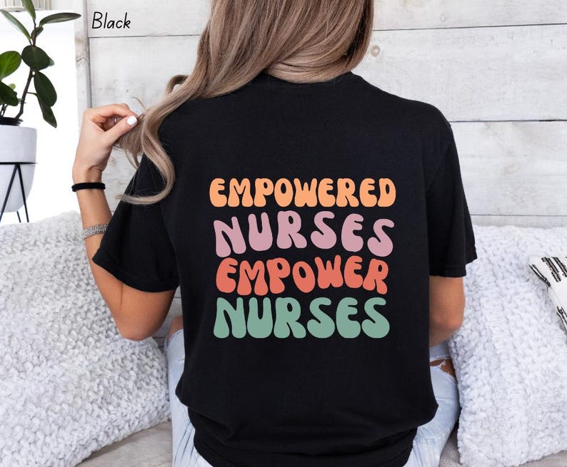 Retro Nurse Shirt, Nurse Appreciation, Empowered Nurses, Registered Nurse, Nurses Week ...