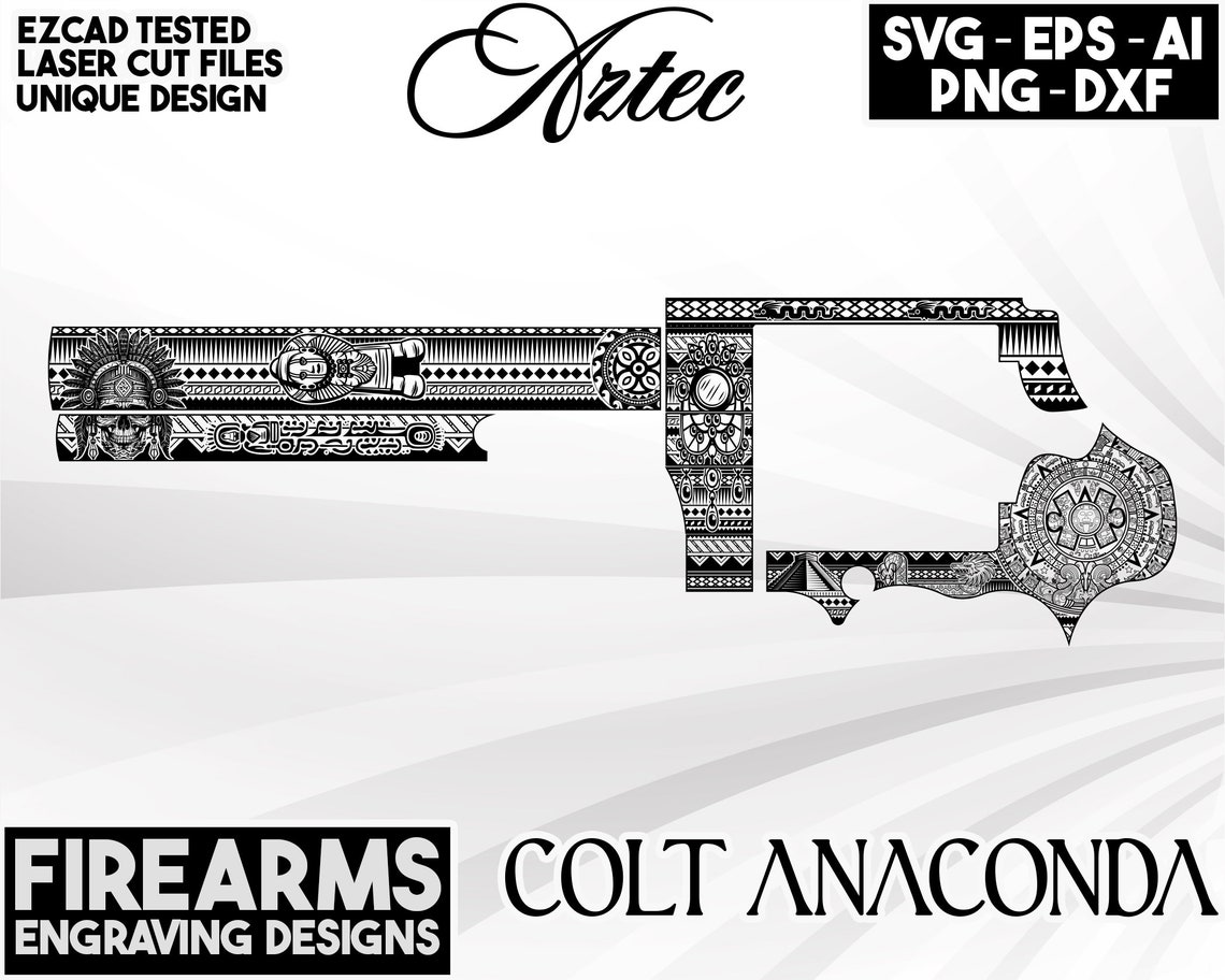 Colt 6 Inch Anaconda Aztec Design Laser Engraving Files, Colt Aztec ...