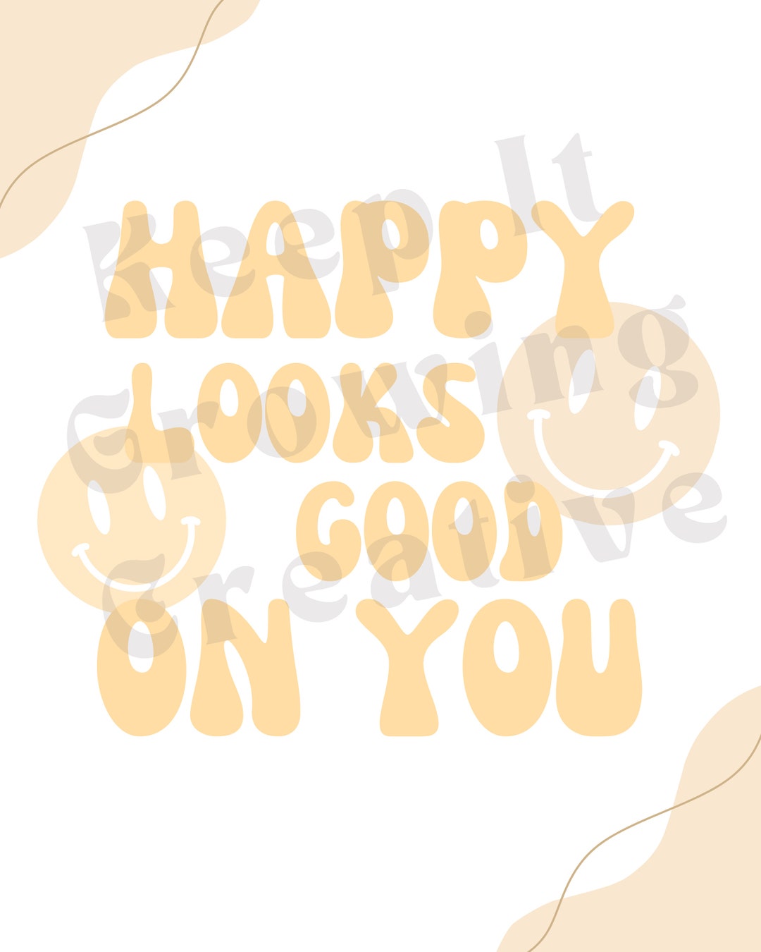 Happy Looks Good on You Printable - Mental Health Print - Digital ...