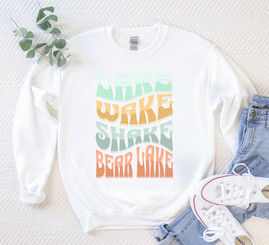 Bear Lake Utah Sweatshirt Bear Lake Sweatshirt Lake Wake Shake Bear ...