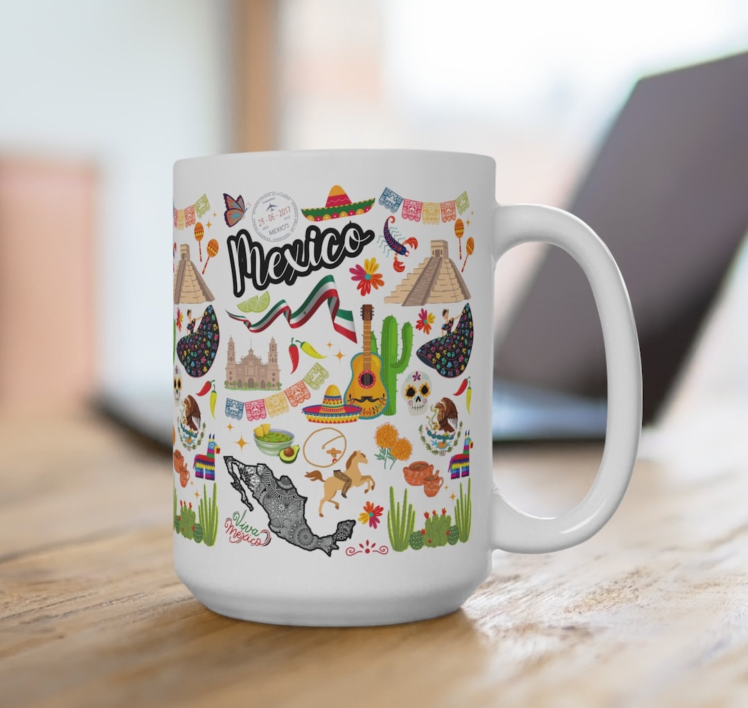 Mexico Mug | Mexico Coffee Mug 15 Oz | Mexico Mug | Mexico Landmarks ...