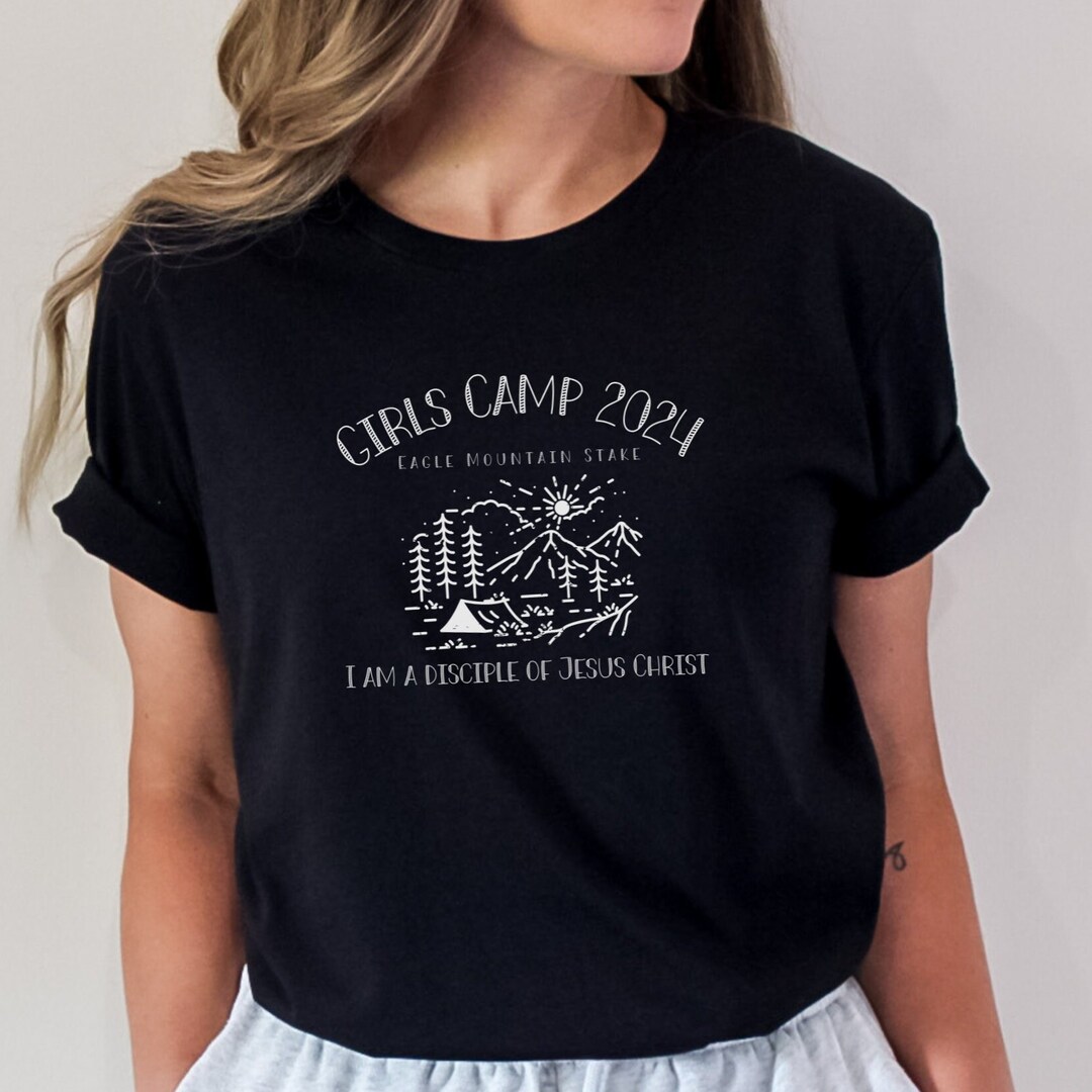 LDS Girls Camp T-shirt Custom 2024 Girls Camp Shirt LDS Youth Theme T ...