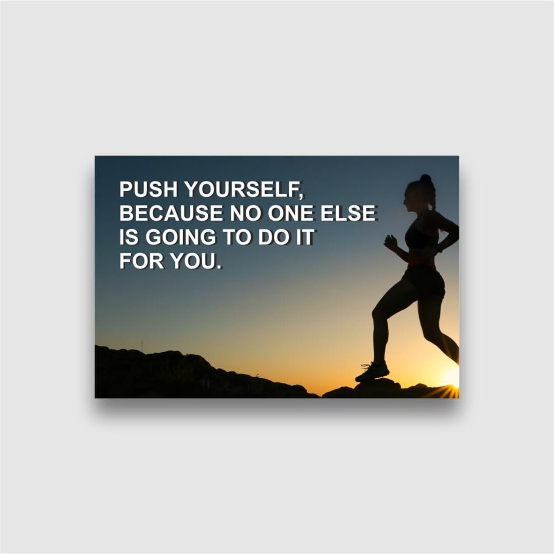 Printodelivery Motivational Quotes PUSH YOURSELF,.. Art HD Digital ...