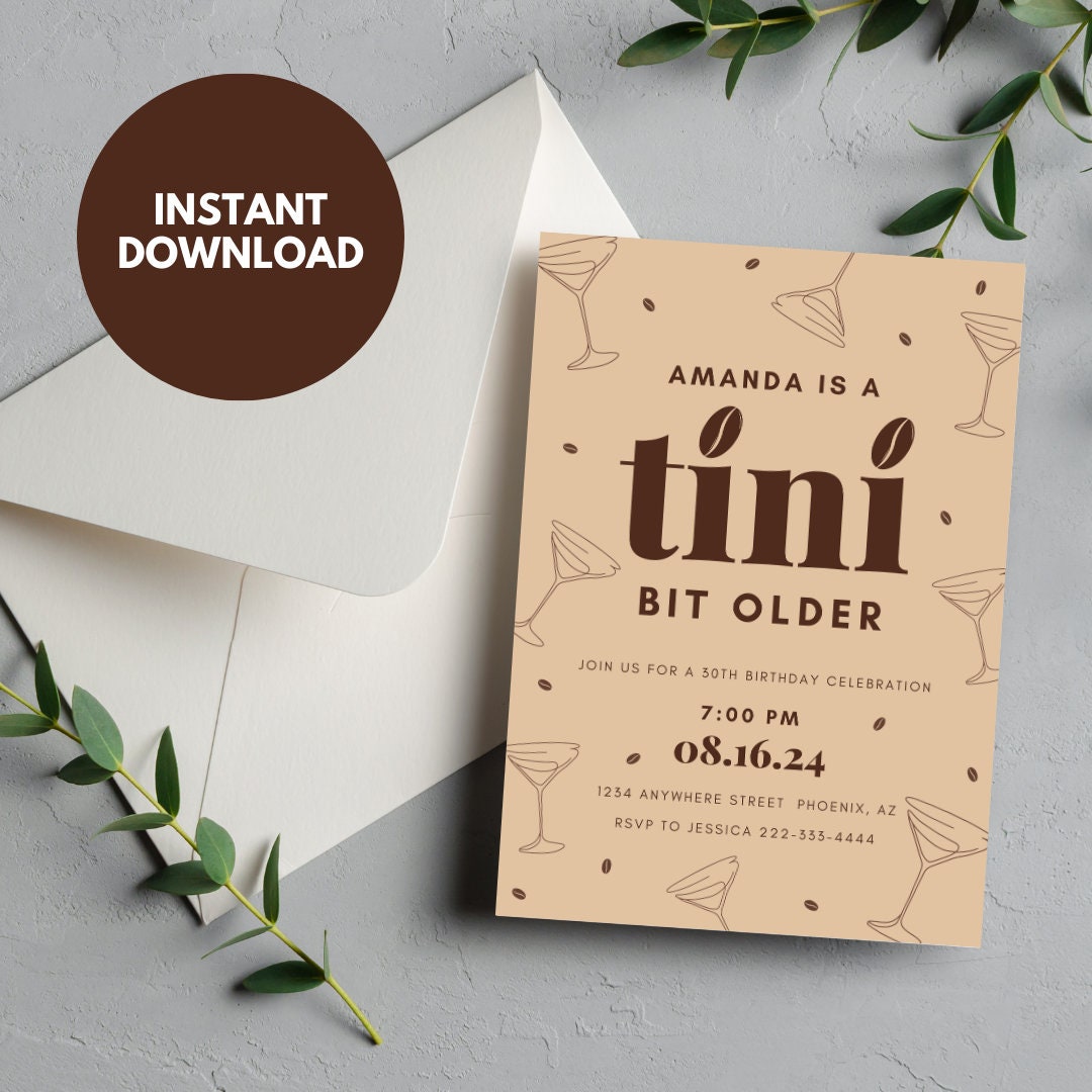 Espresso A Tini Bit Older Birthday Party Invitation Template, Espresso ...