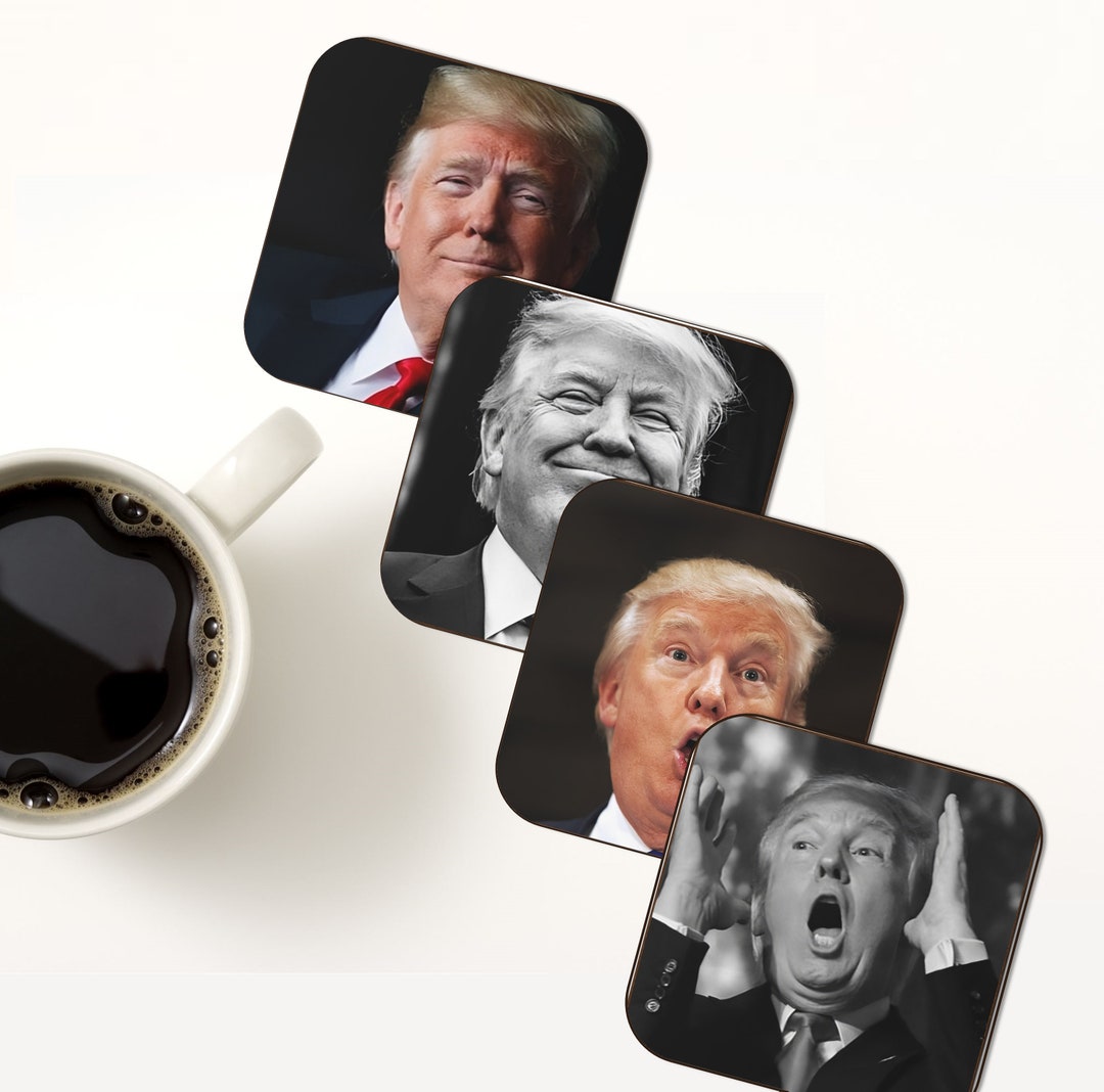 Set of 4 Funny President Donald Trump Expressions Coaster, Trump Drink ...