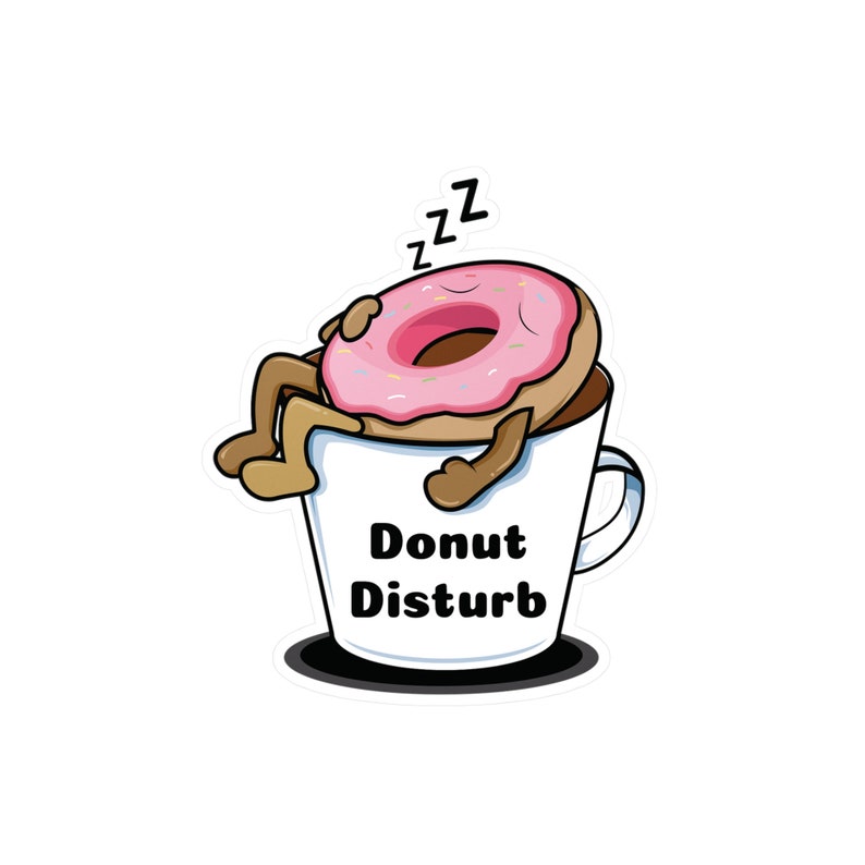 Kiss-cut Vinyl Decals - Donut Disturb - Etsy
