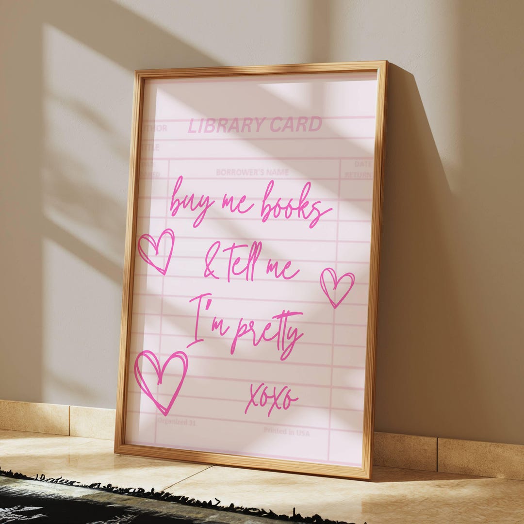 Buy Me Books and Call Me Pretty - Pink Library Card Digital Wall Art ...