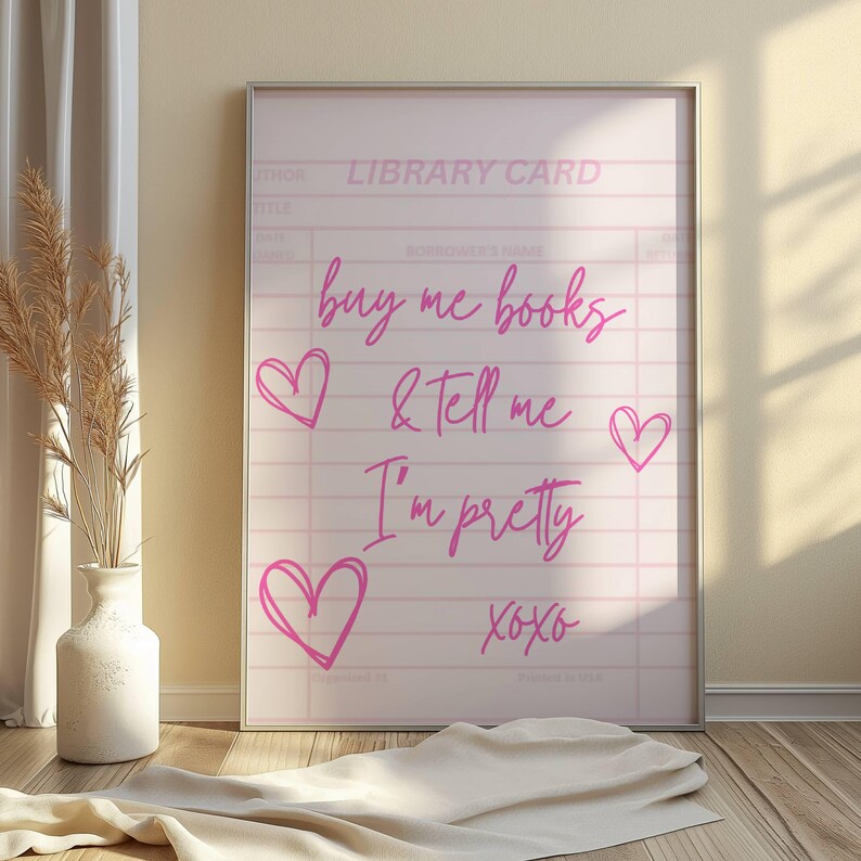 Buy Me Books and Call Me Pretty - Pink Library Card Digital Wall Art ...