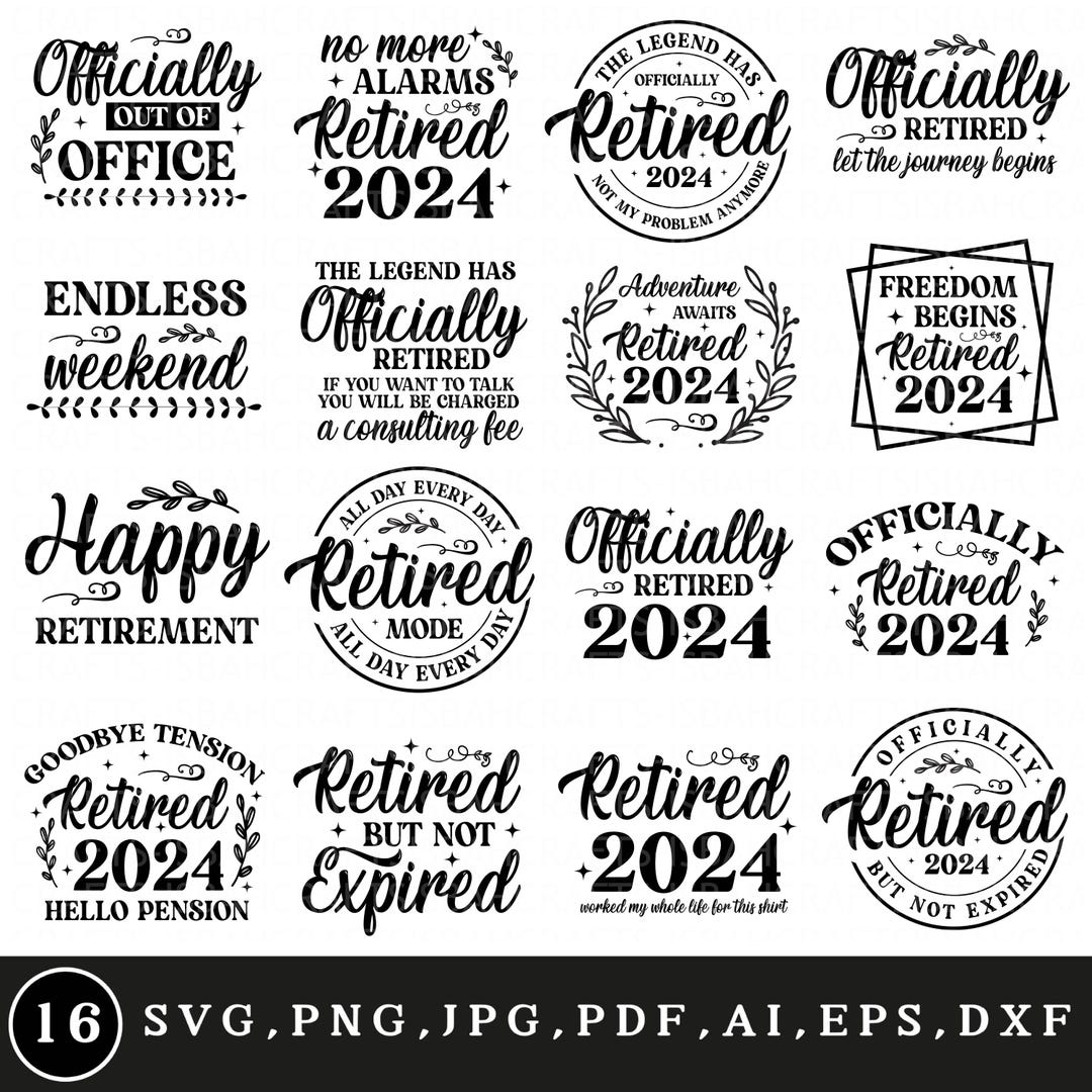 Officially Retired 2024 Svg Bundle, Happy Retirement Svg, Retired ...