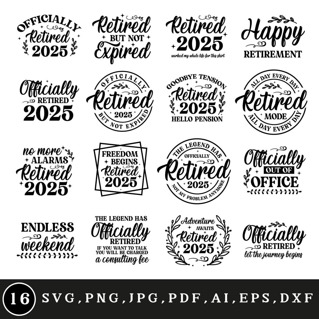 Retirement 2025 SVG Bundle, Retired Sayings, Pension Design (digital ...