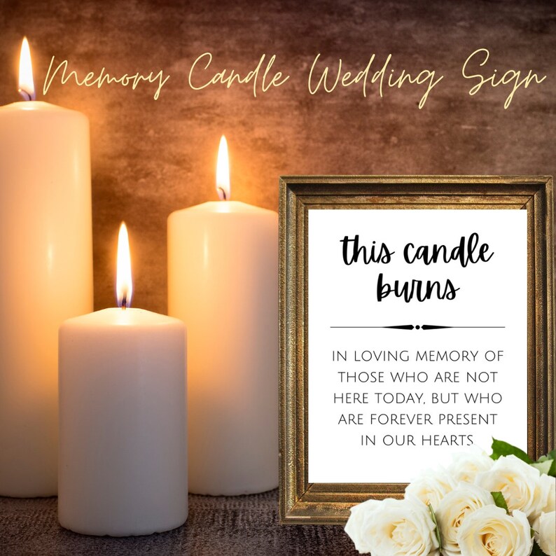 Wedding Memorial Sign in Loving Memory Wedding Candle Missing Love One ...