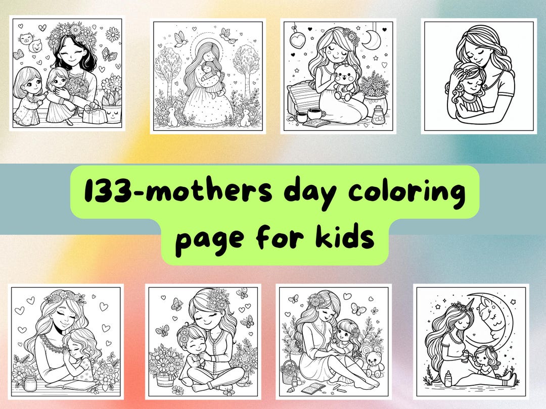 133 Mother’s Day Coloring Pages for Kids | Cute Mom and Child Coloring ...