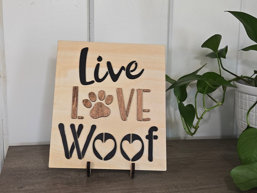Live Love Woof Wall Art, Laser Cut - Etsy