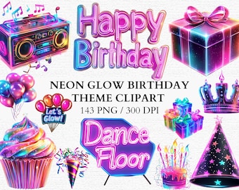 Neon Glow Birthday Clipart Bundle Bright Party Decorations PNG Cupcake ...