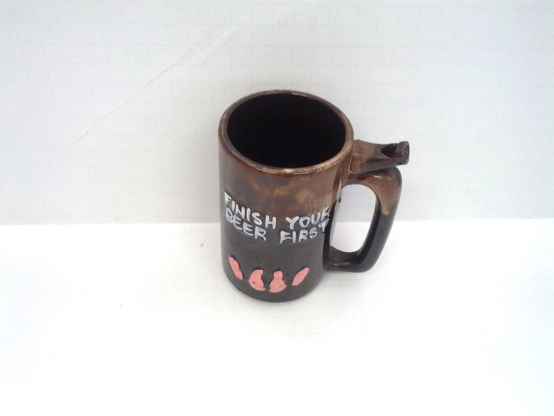 Vintage Brown Beer Mug: "finish Your Beer First" Collectible - Etsy