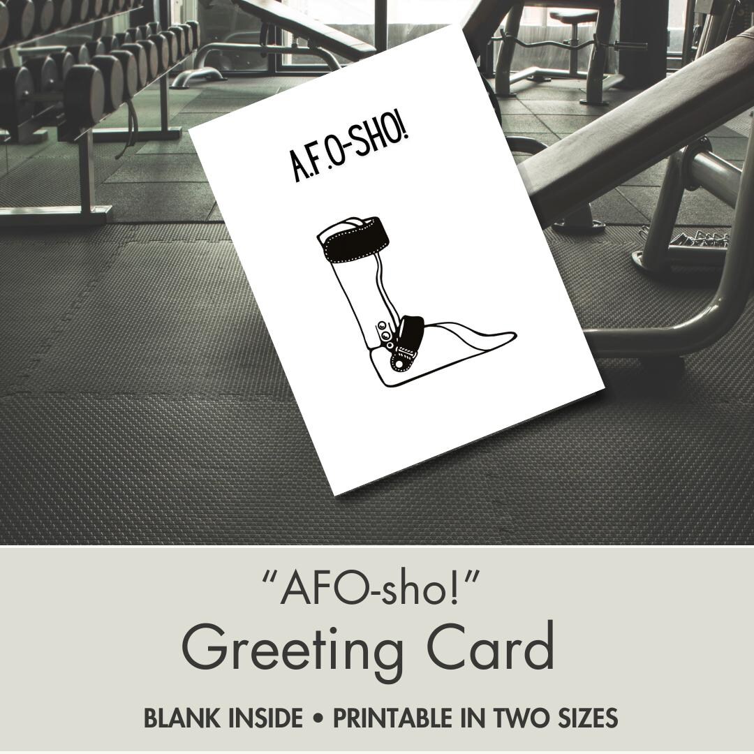 Printable Card Funny AFO Physiotherapy Recovery Rehabilitation Ankle ...