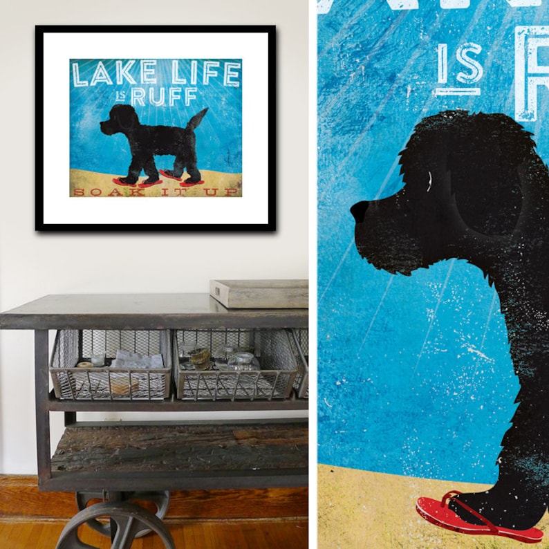 Lake Life is Ruff Dog Doodle Labradoodle Golden Doodle UNFRAMED Graphic ...