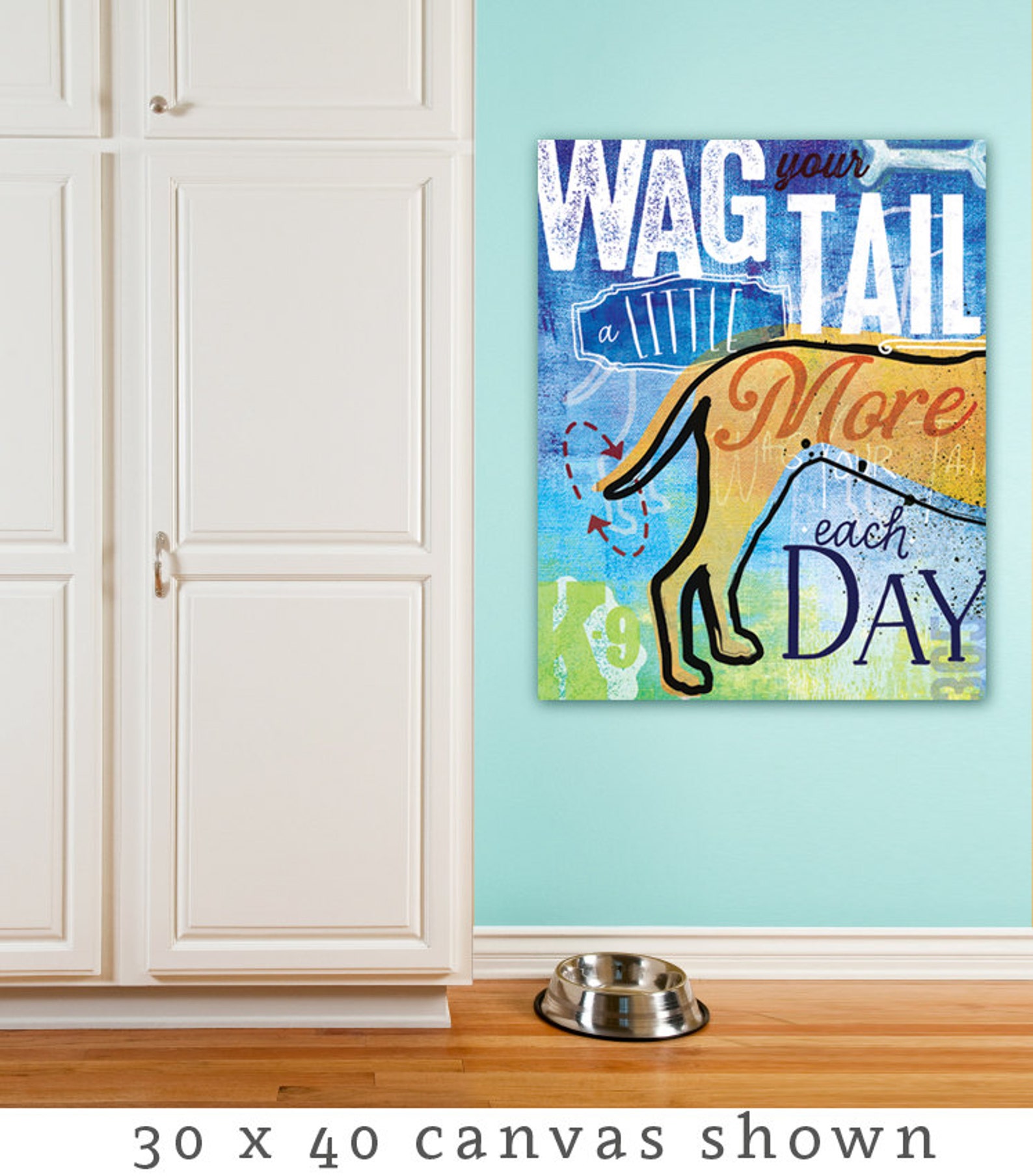 Wag Your Tail Dog Inspirational Art Illustration Graphic Art Etsy