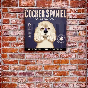 Cocker Spaniel Dog Wine Company Graphic Art on Canvas by Stephen Fowler ...