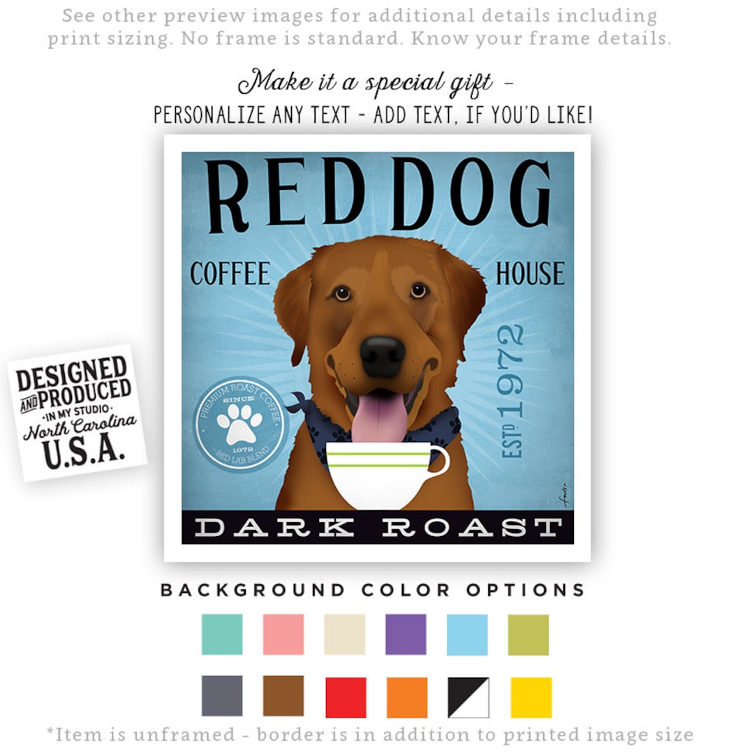 Red Dog, Lab, Labrador, Coffee, Barista, Kona, Brew, Arabica, Art, Dog ...