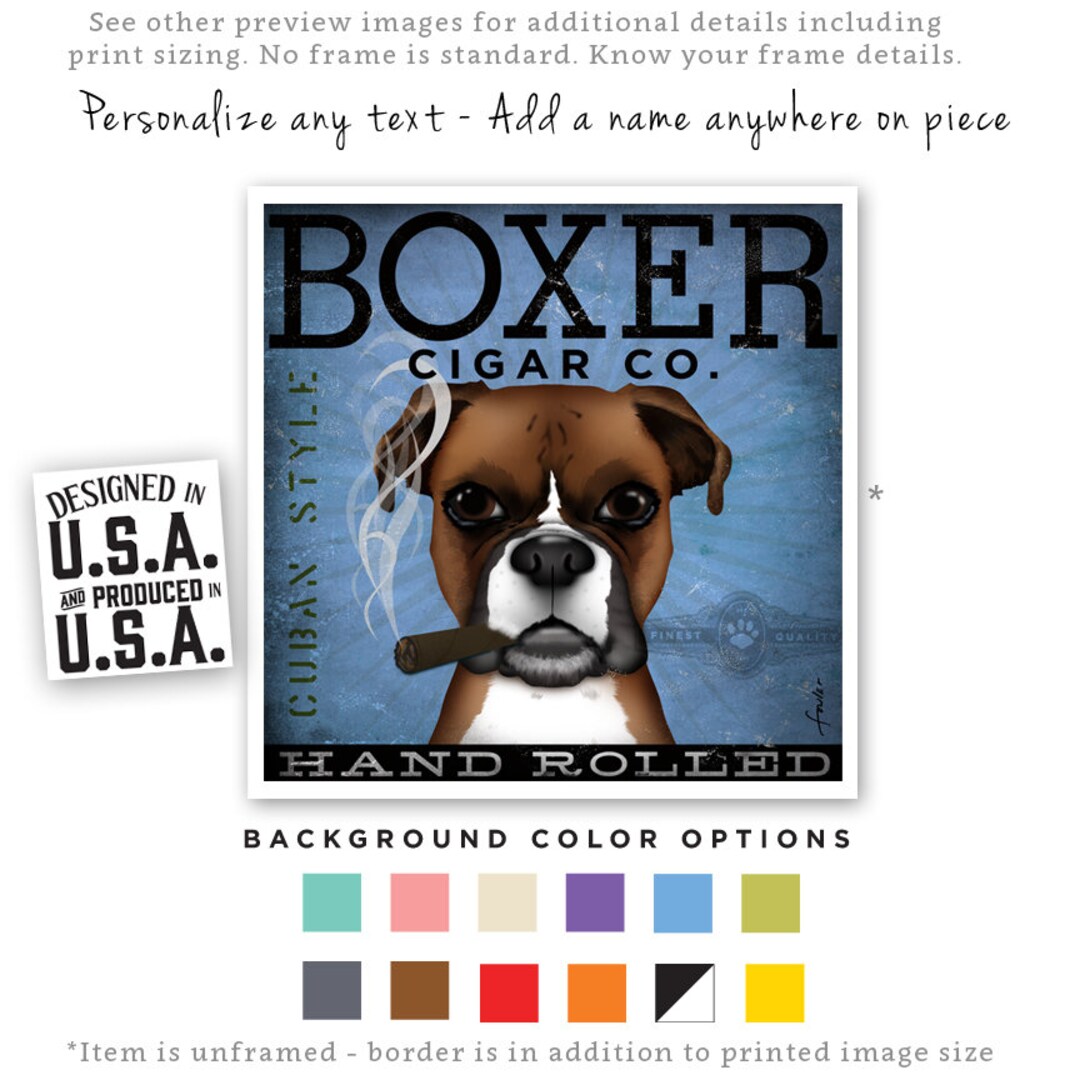 Boxer, Dog, Cigar Company Giclee Signed UNFRAMED Print by Stephen ...
