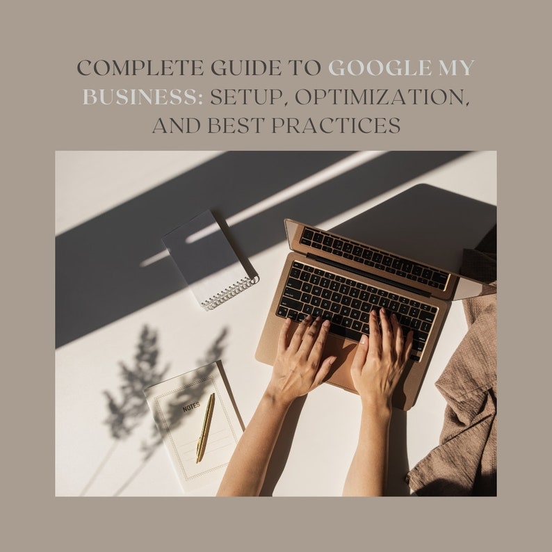 Complete Guide to Google My Business: Setup, Optimization and Best Practices - Etsy