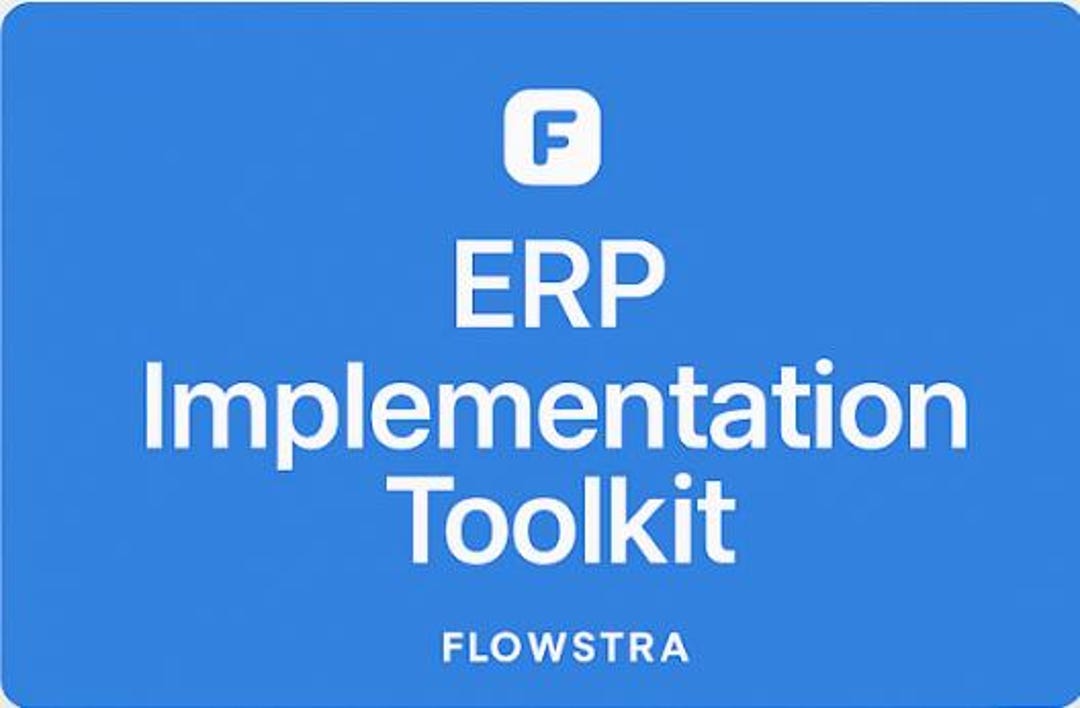 Flowstra ERP Implementation Toolkit – Complete ERP Project Templates ...