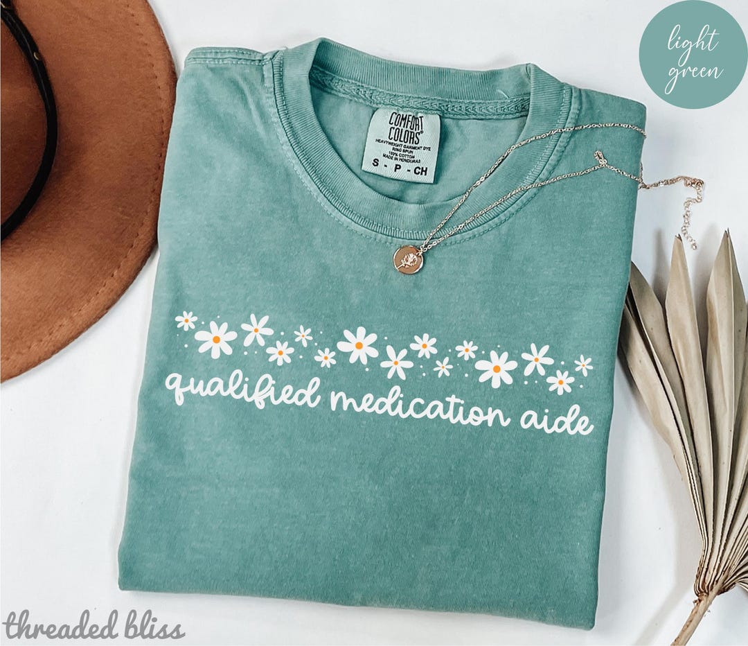 Qualified Medication Aide Shirt, QMA T-shirt, Certified Medication Aide ...
