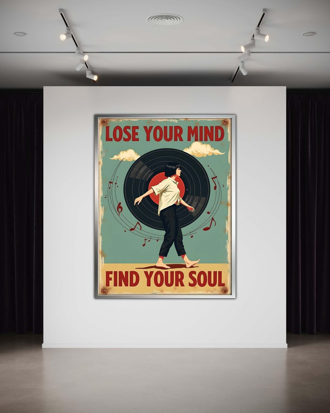 Lose Your Mind Find Your Soul Music Art, Vinyl Record Poster, Retro ...