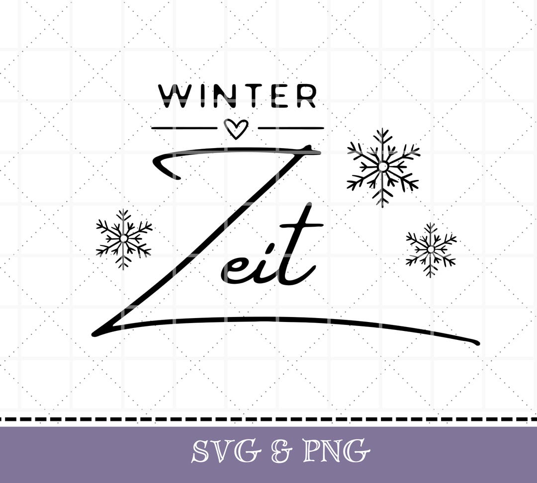 Plotterdatei Winter SVG & PNG Winterzeit Winterzauber mit Schneeflocken , digitale Datei - Etsy.de